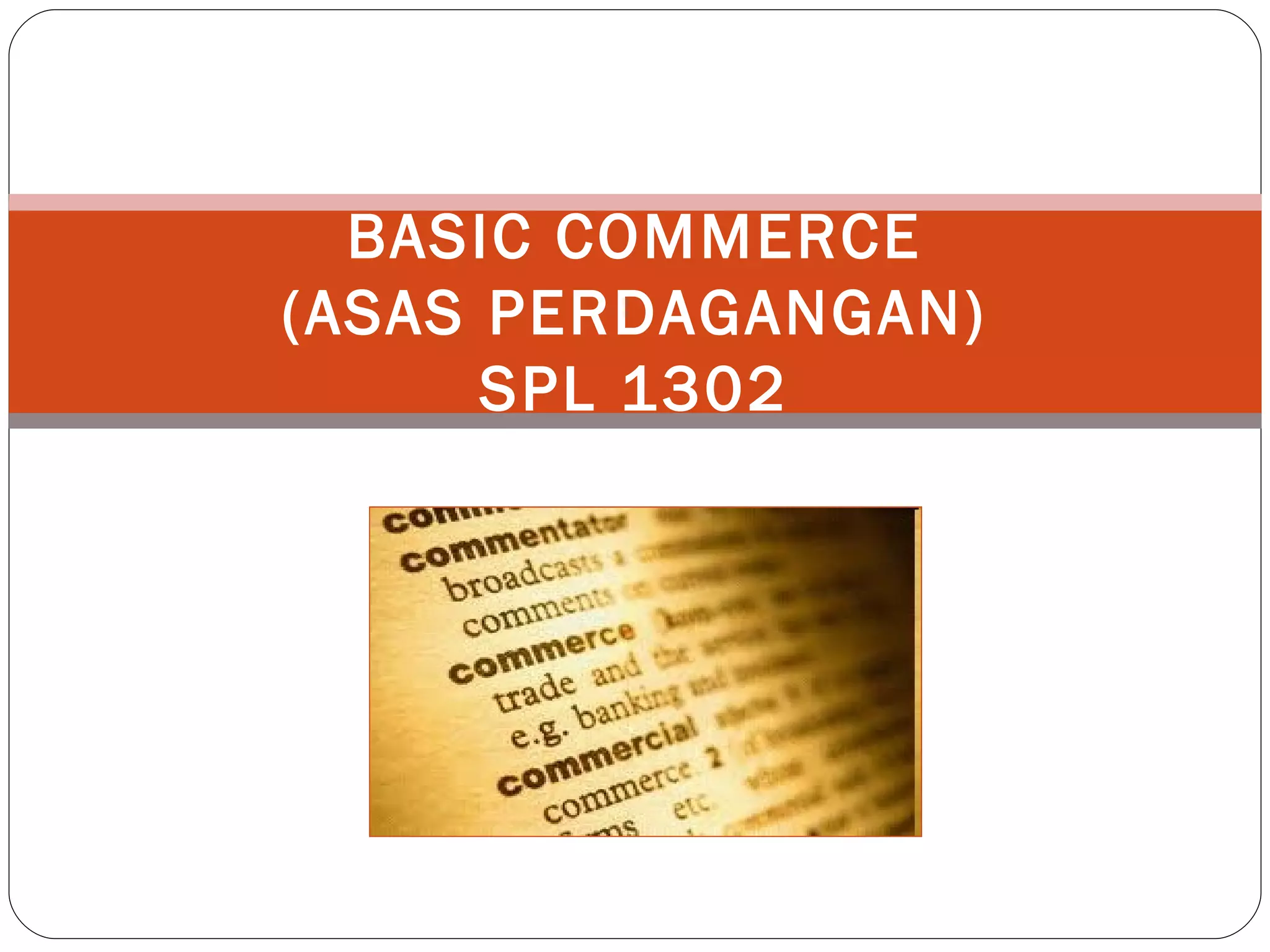 Basic Commerce Course Outline | PPT