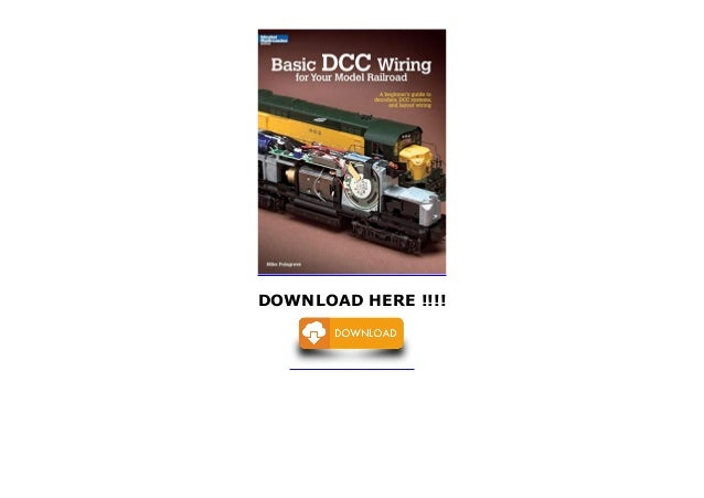 read Basic DCC Wiring for Your Model Railroad: A Beginner s Guide to ...