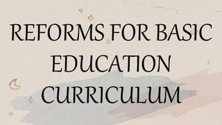 Basic-Education-Curriculum.pptx