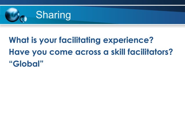 Basic Facilitation Skills | PPT