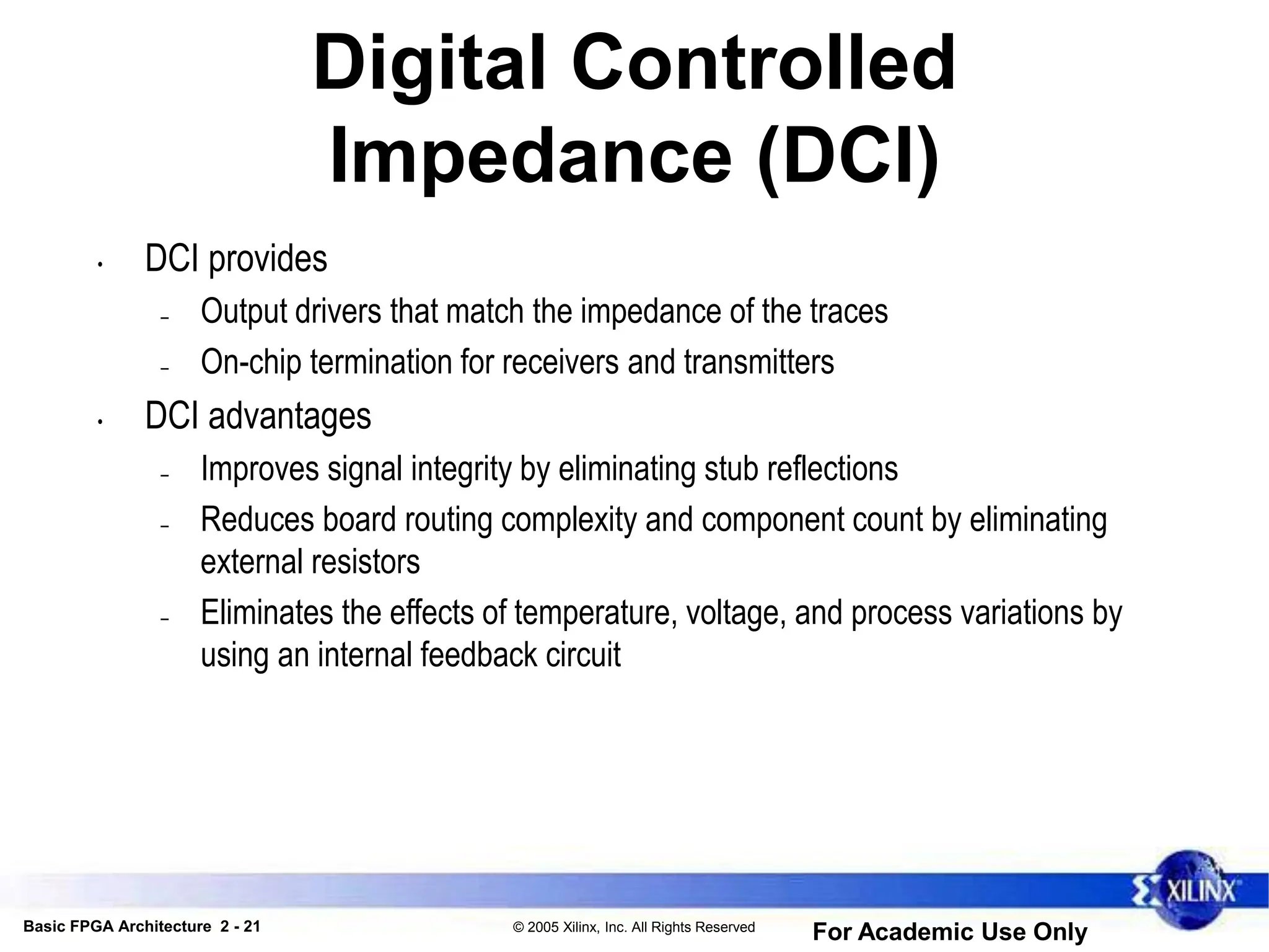 Basic FPGA Architecture, Virtex CLB IO blocks | PPT