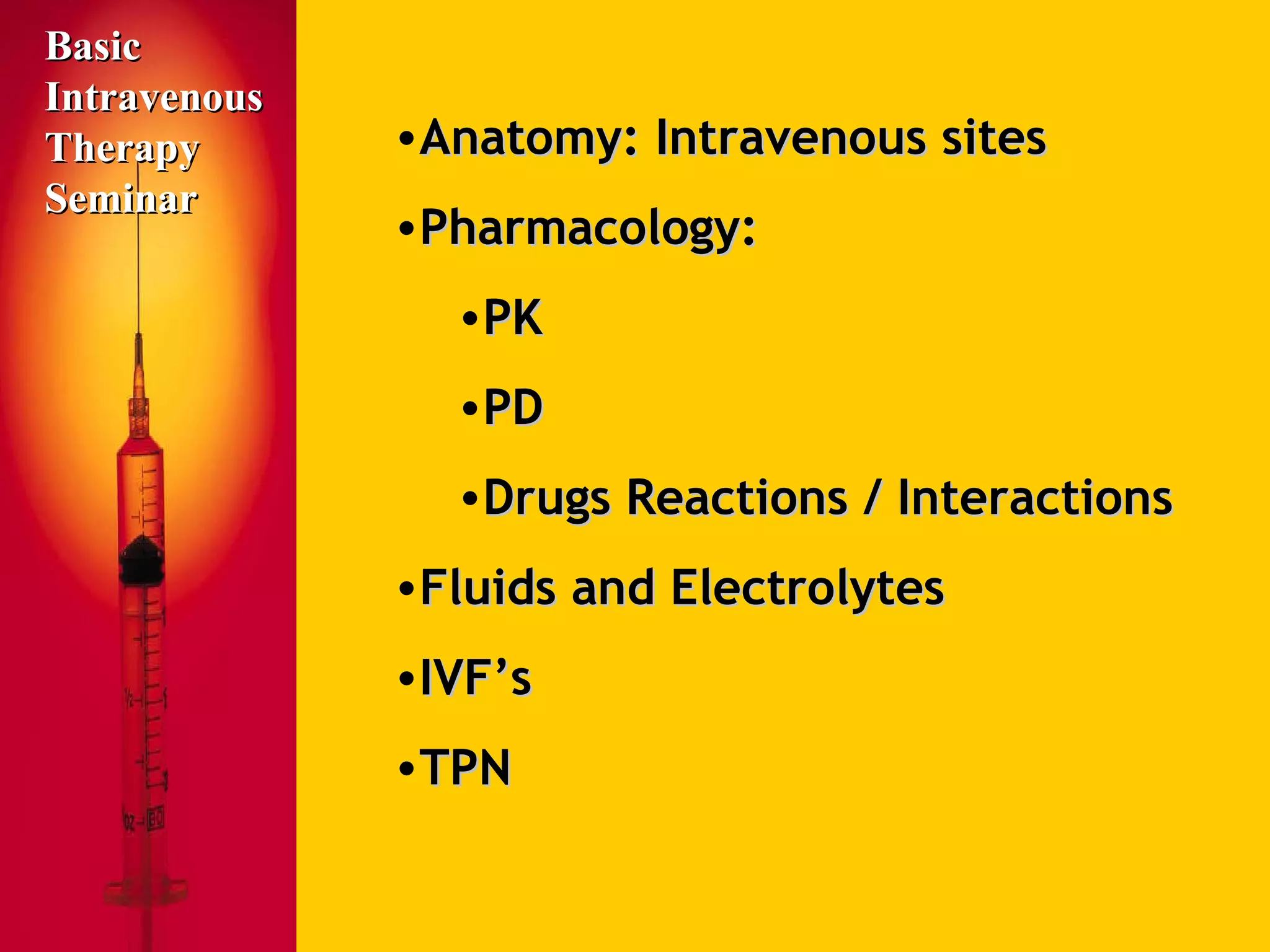 Basic Intravenous Therapy 1: Anatomy | PPT