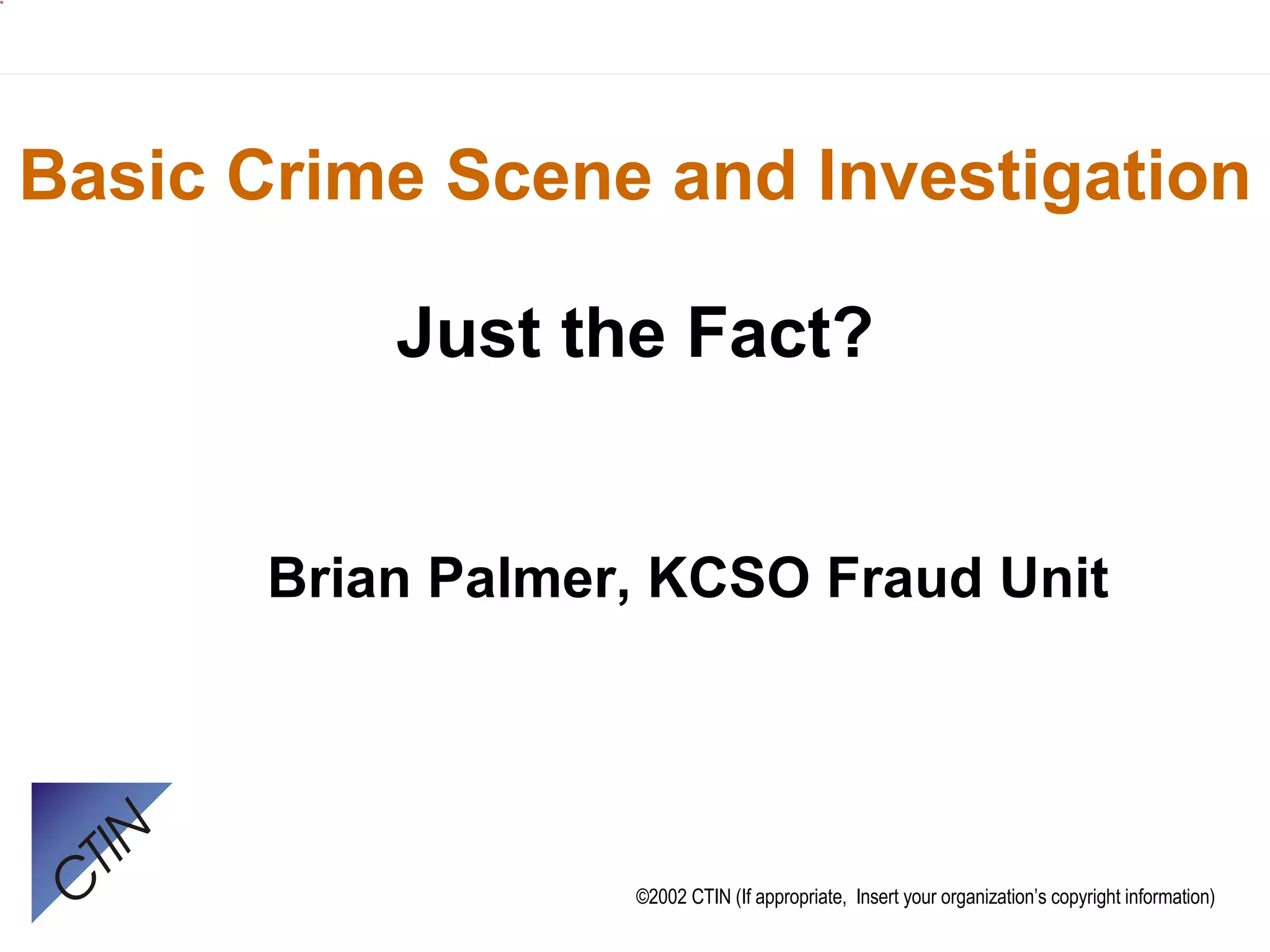 Basic Investigations | PPT