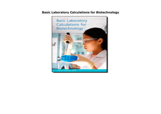 Basic Laboratory Calculations for Biotechnology | PDF