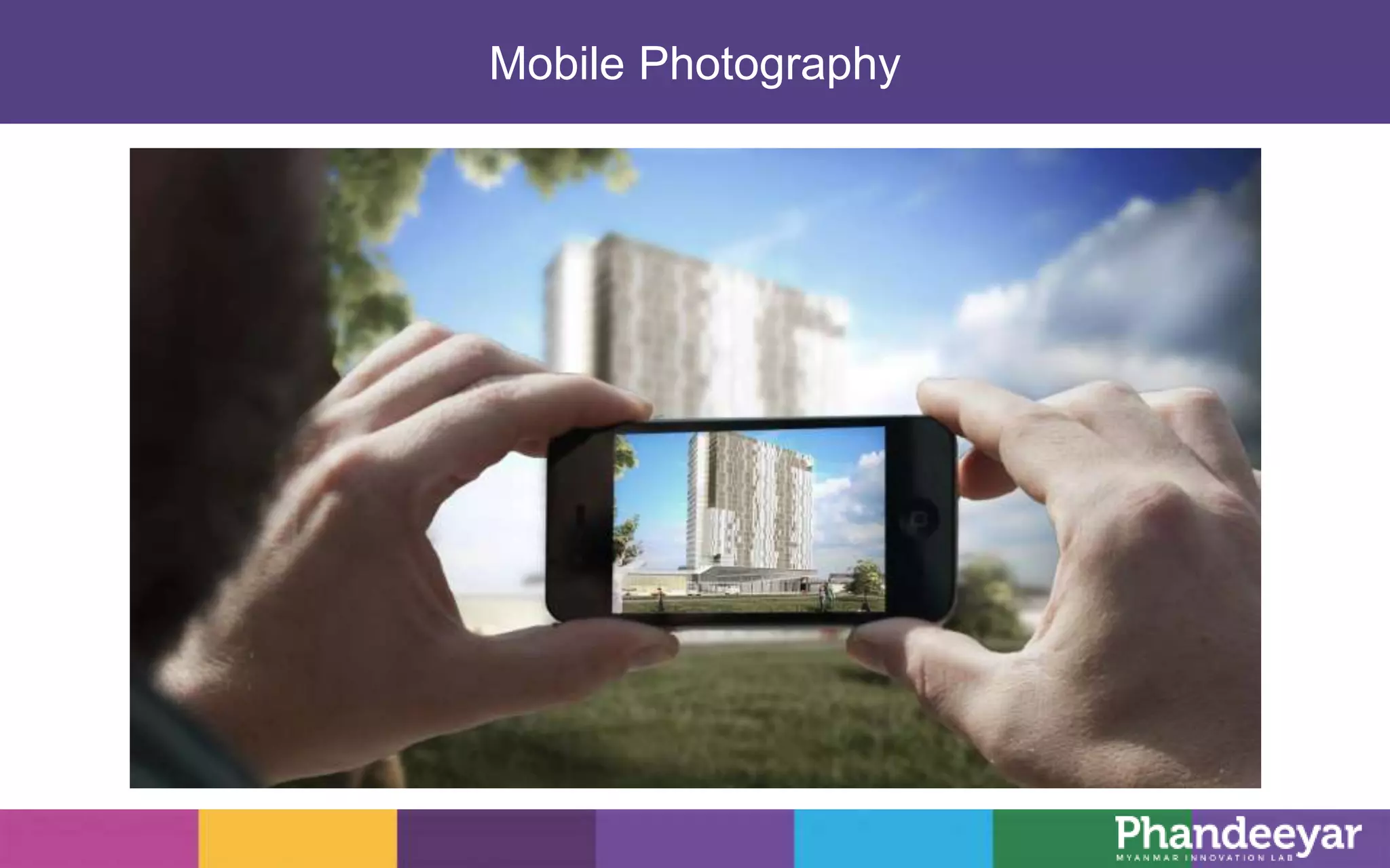 Basic mobile photography | PPTX