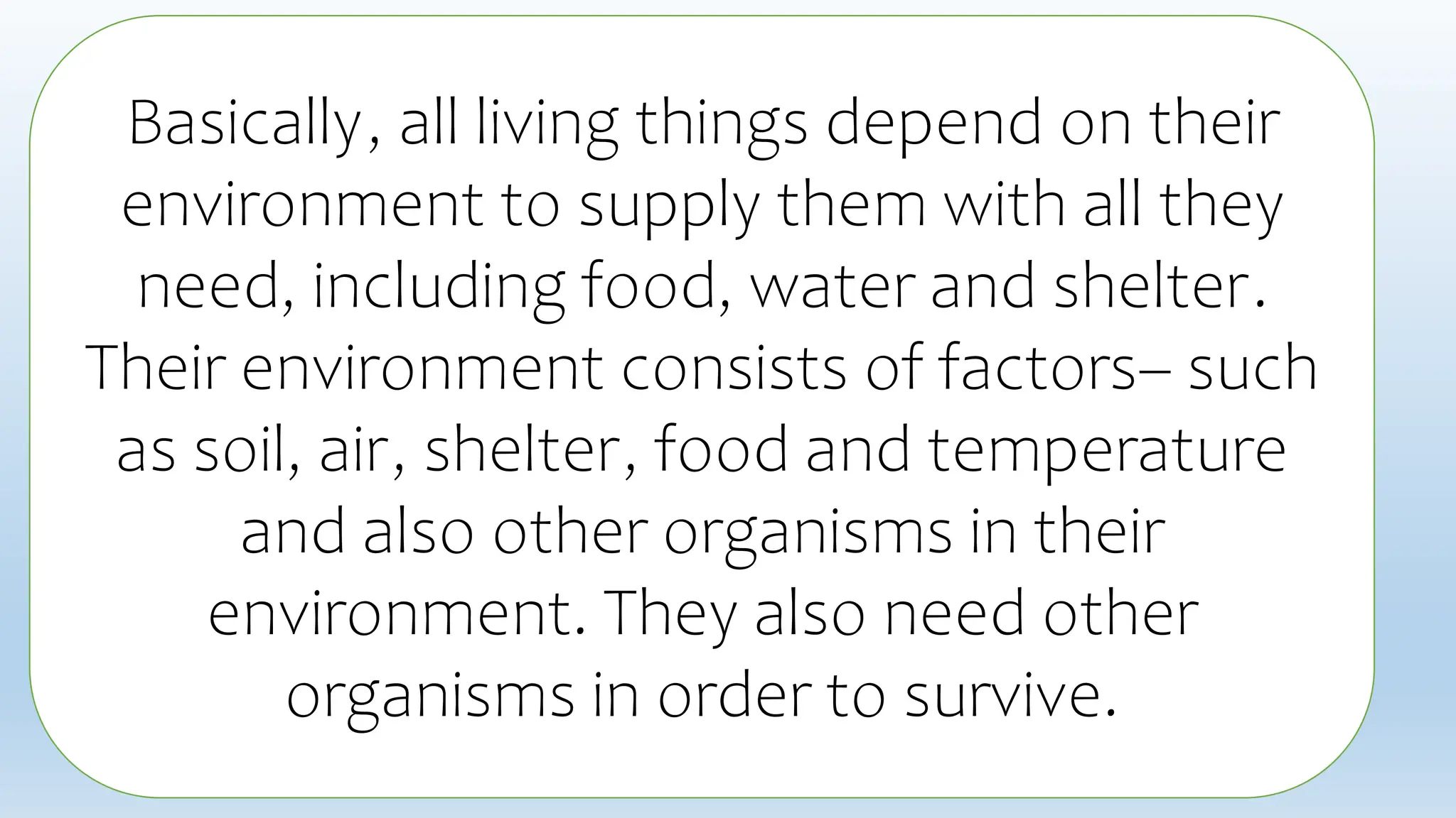 BASIC-NEEDS-OF-LIVING-THINGS AND THE ECOSYSTEM IN THE PHILIPPINES | PPTX