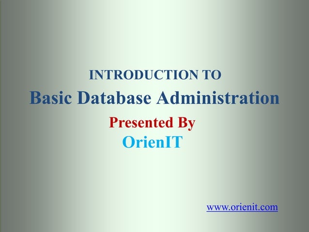 Basic oracle-database-administration | PPTX