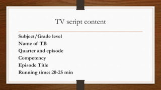Basic-Parts-of-RBI-and-TBI-Learning-Scripts.pptx