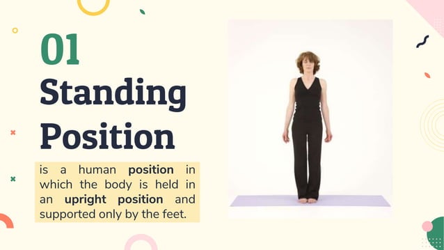 Basic-Positions.pptx | Foot Health | Diseases and Conditions