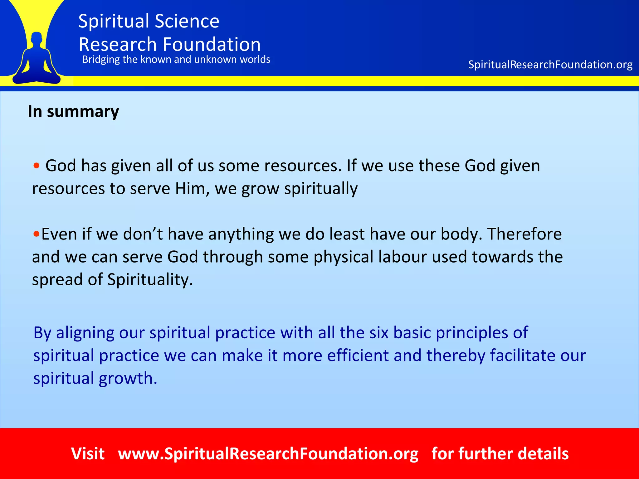 Spiritual practice - Basic Principle 6 | PPT