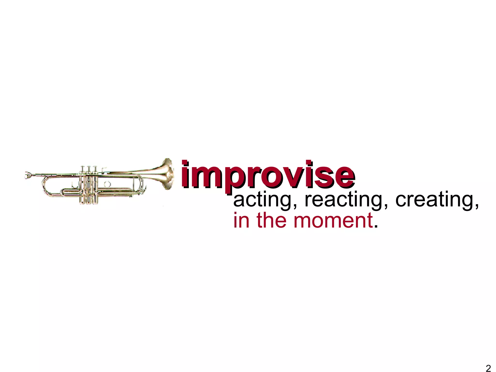 Basic rules of improvisational theater | PPT