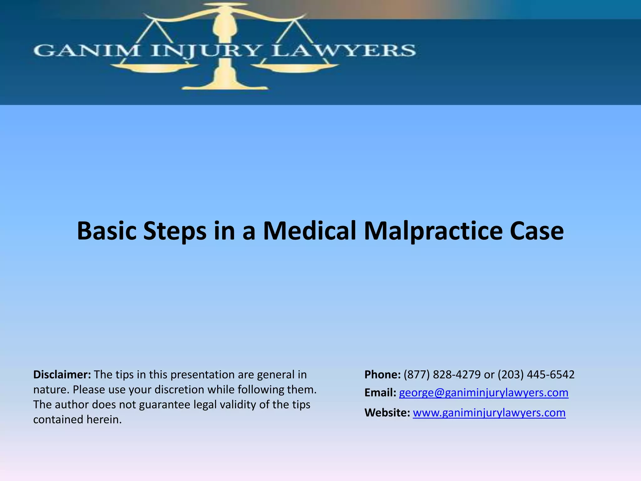 Basic Steps in a Medical Malpractice Case | PPTX