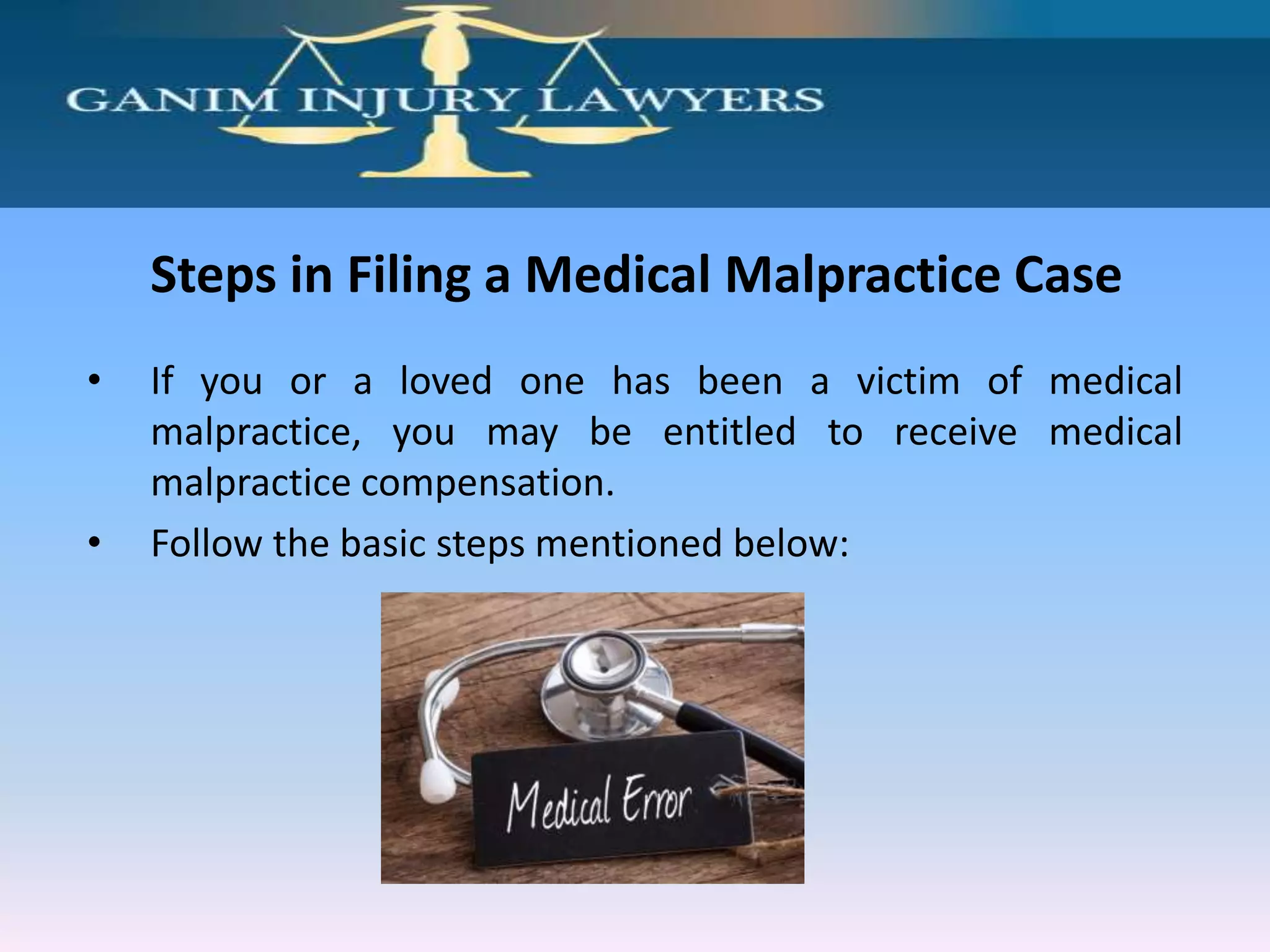 Basic Steps in a Medical Malpractice Case | PPTX
