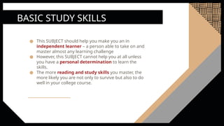 Basic-Study-Skills Slide Presentation for Freshmen Students | PPTX