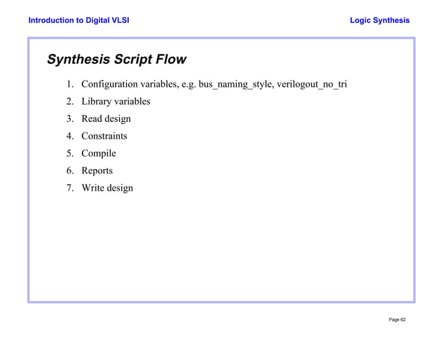Basic Synthesis Flow and Commands, Logic Synthesis | PDF