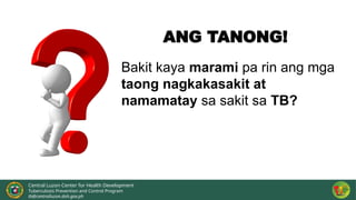 Basic-TB-Awareness_Tagalog powerpoint.pptx