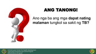 Basic-TB-Awareness_Tagalog powerpoint.pptx