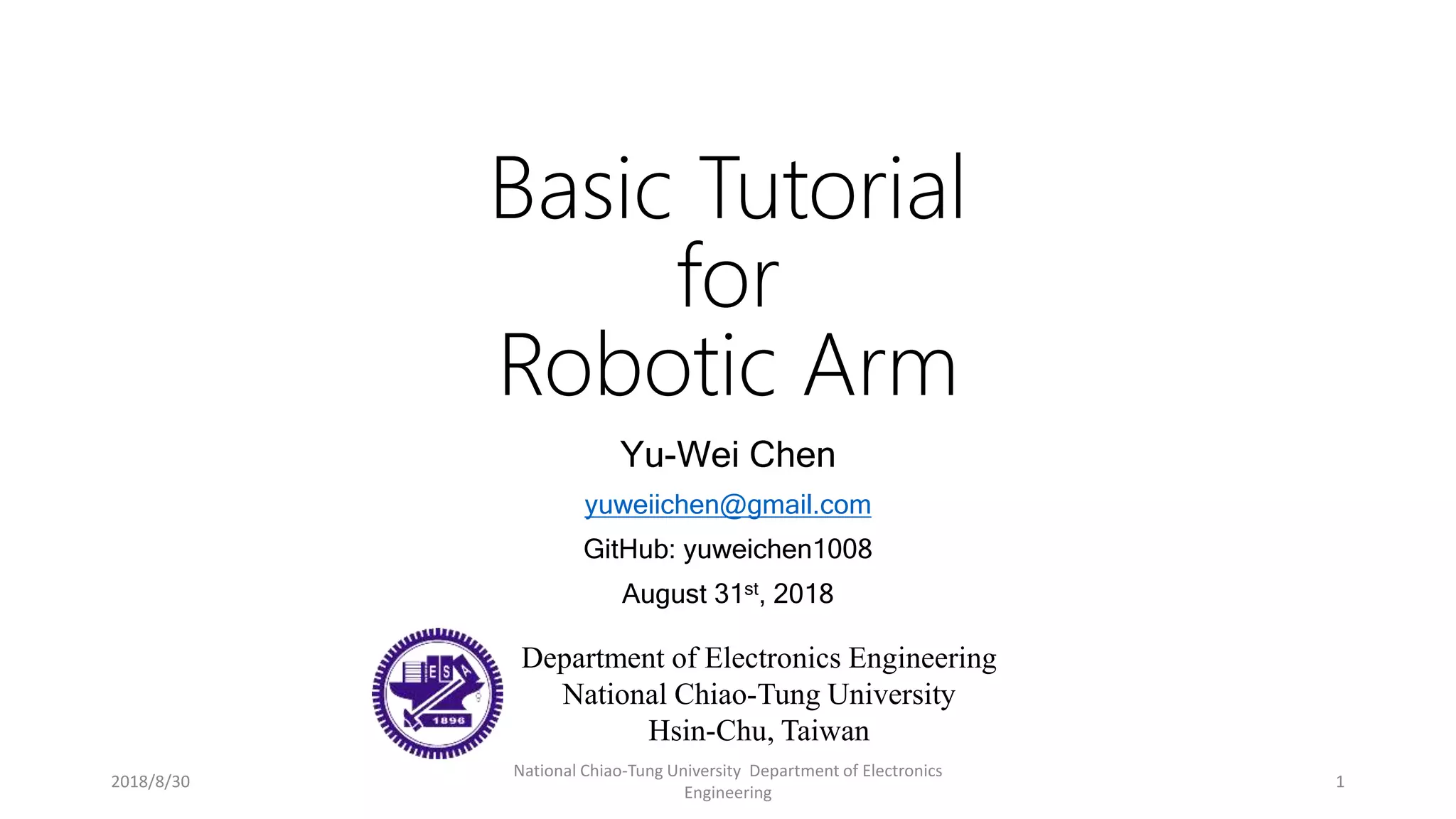 Basic Tutorial for Robotic Arm | PPTX