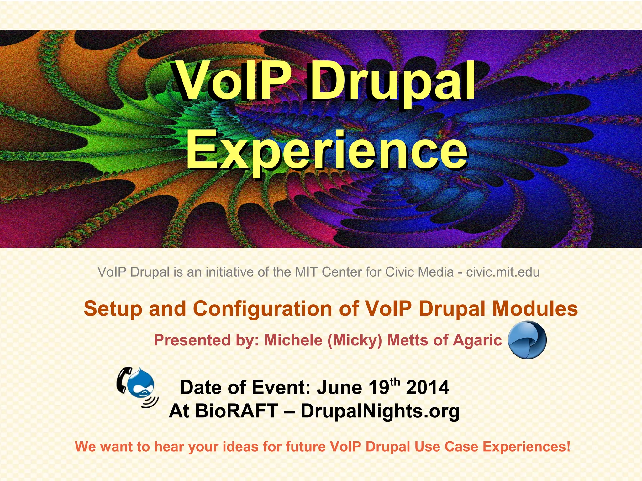 Basic VoIP Drupal Intro - for BioRAFT | PPT