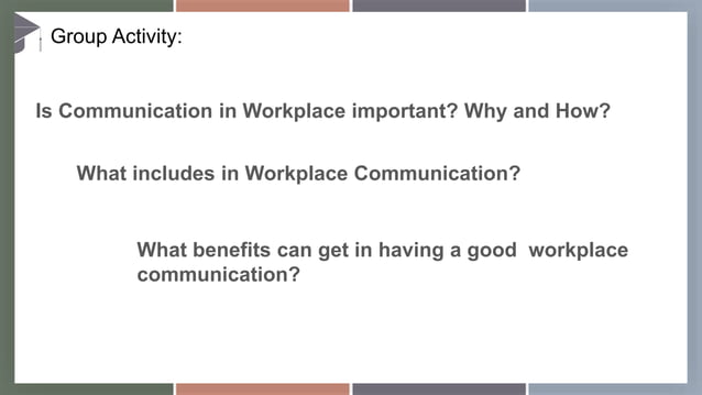Basic Competency 1 to 3 (Participate Workplace Communication, Work in a ...