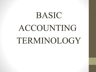 Basic accounting terminology | PPT