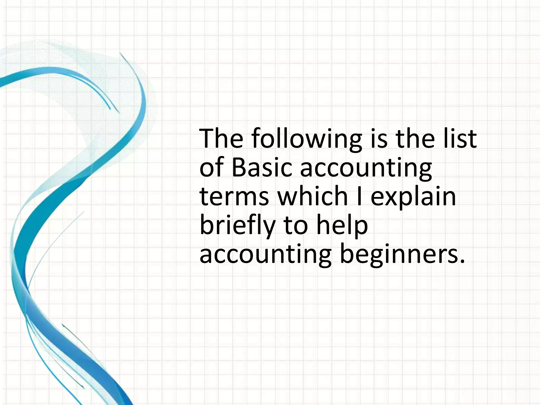 Basic accounting terms | PPTX
