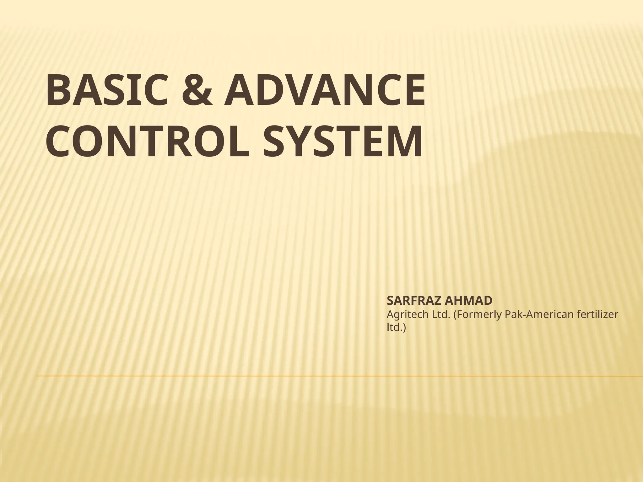 BAsic and Advance Control System for process.pptx