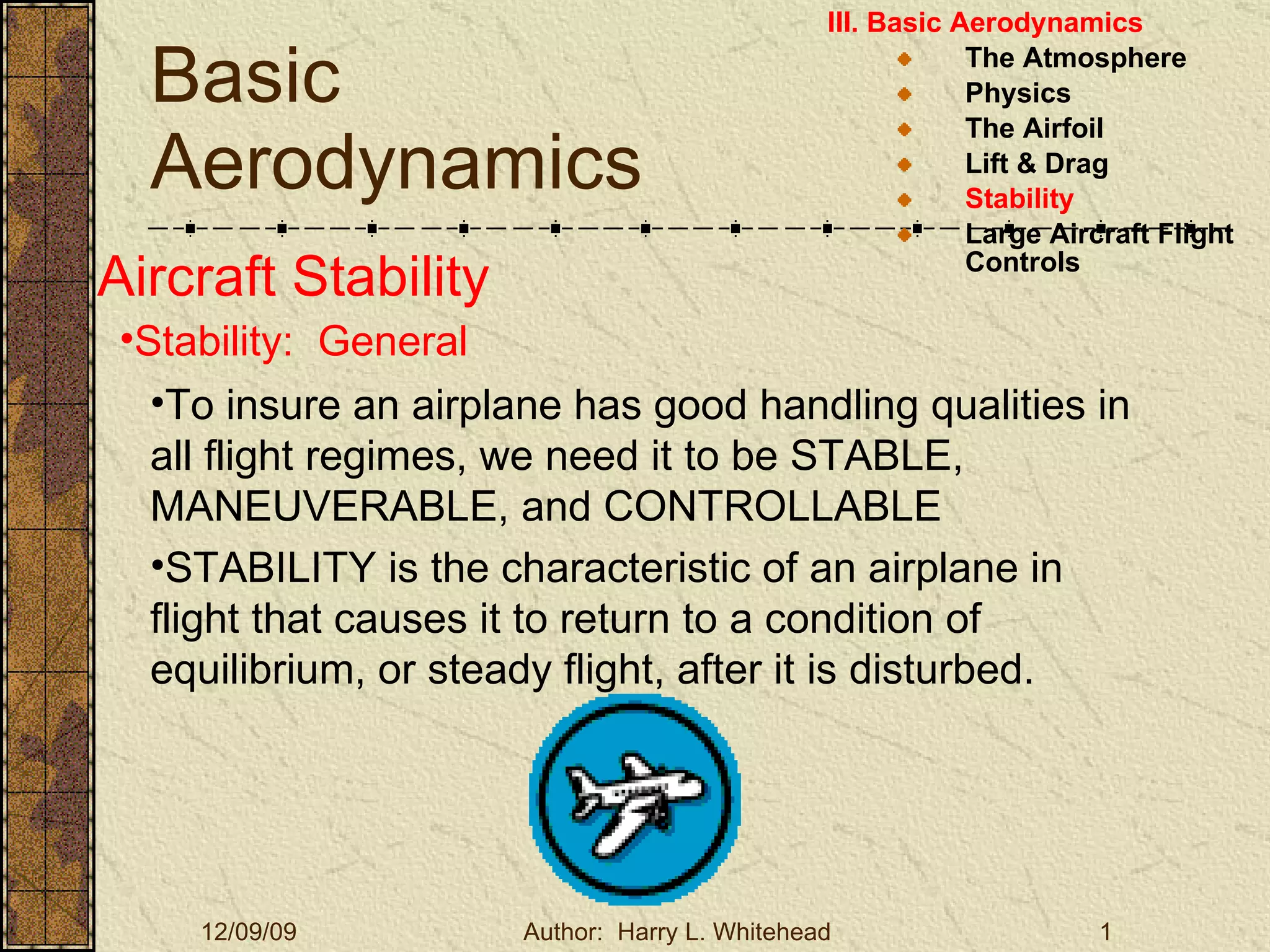 Basic Aerodynamics Ii Stability Large | PPT