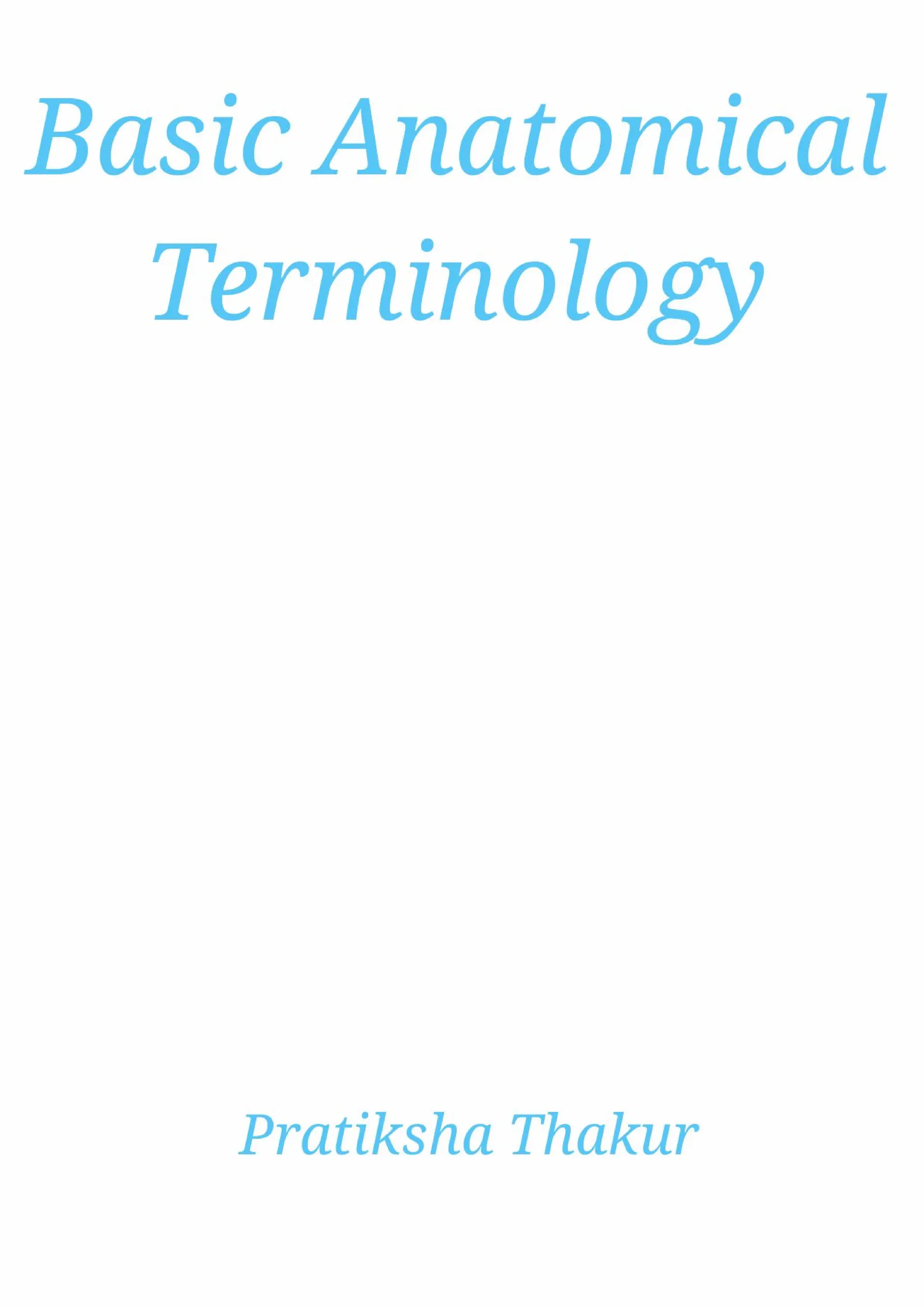 Basic Anatomical Terminologies | PDF