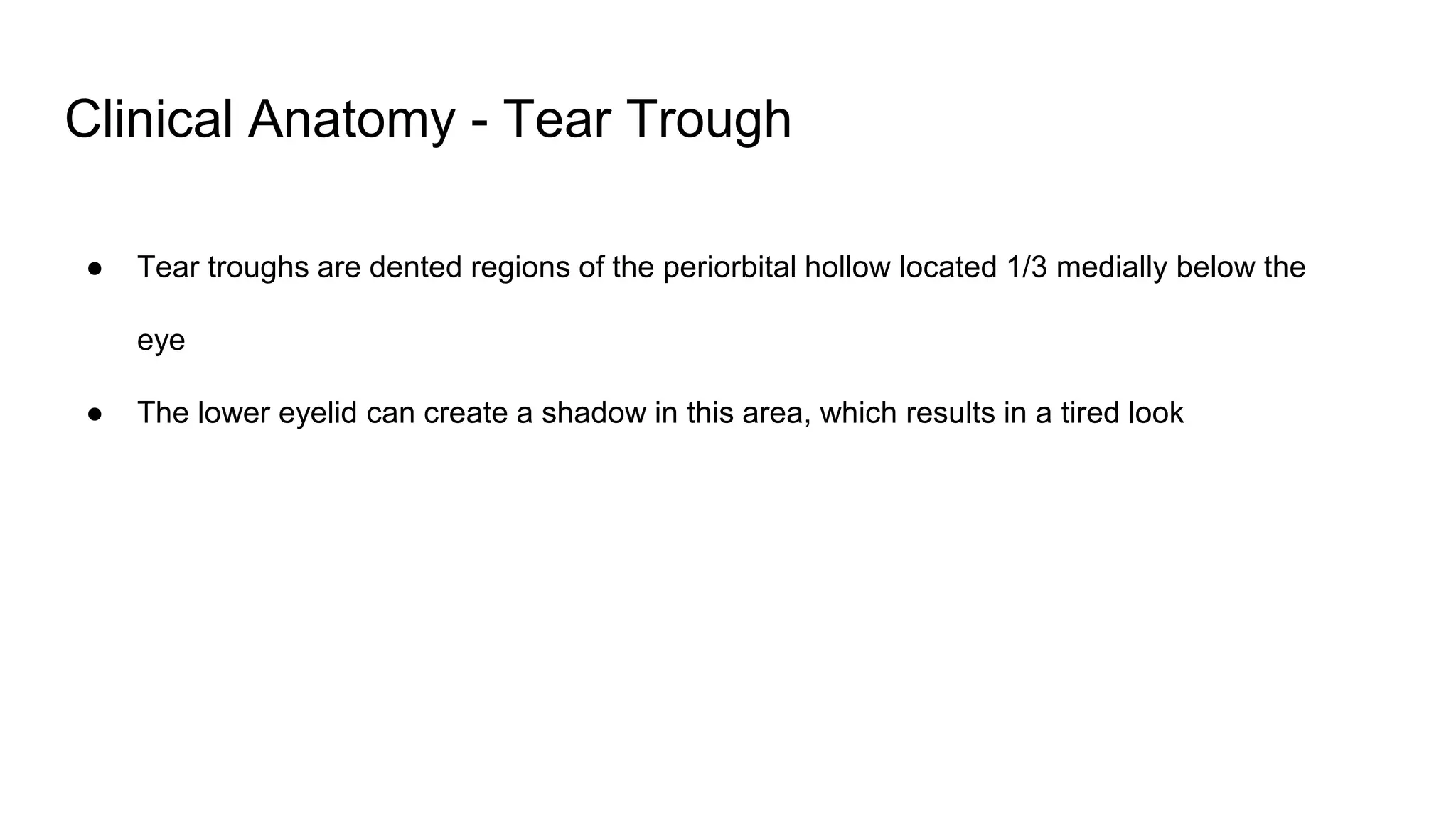 Basic Anatomy of the tear trough area .pptx