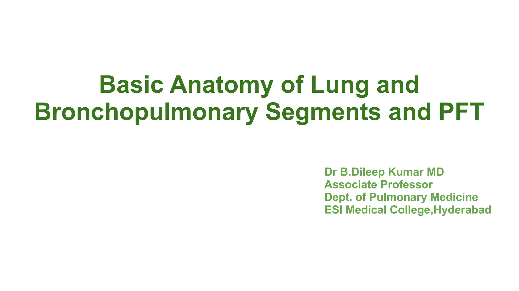 Basic anatomy of Lungs and Spirometry | PPT