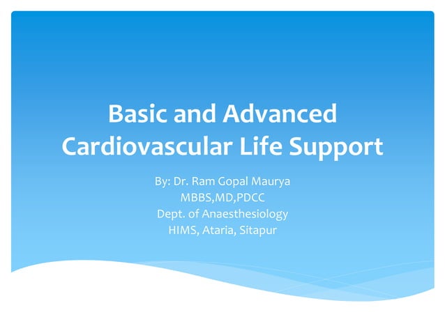 Basic and advance cardiac life support | PPTX