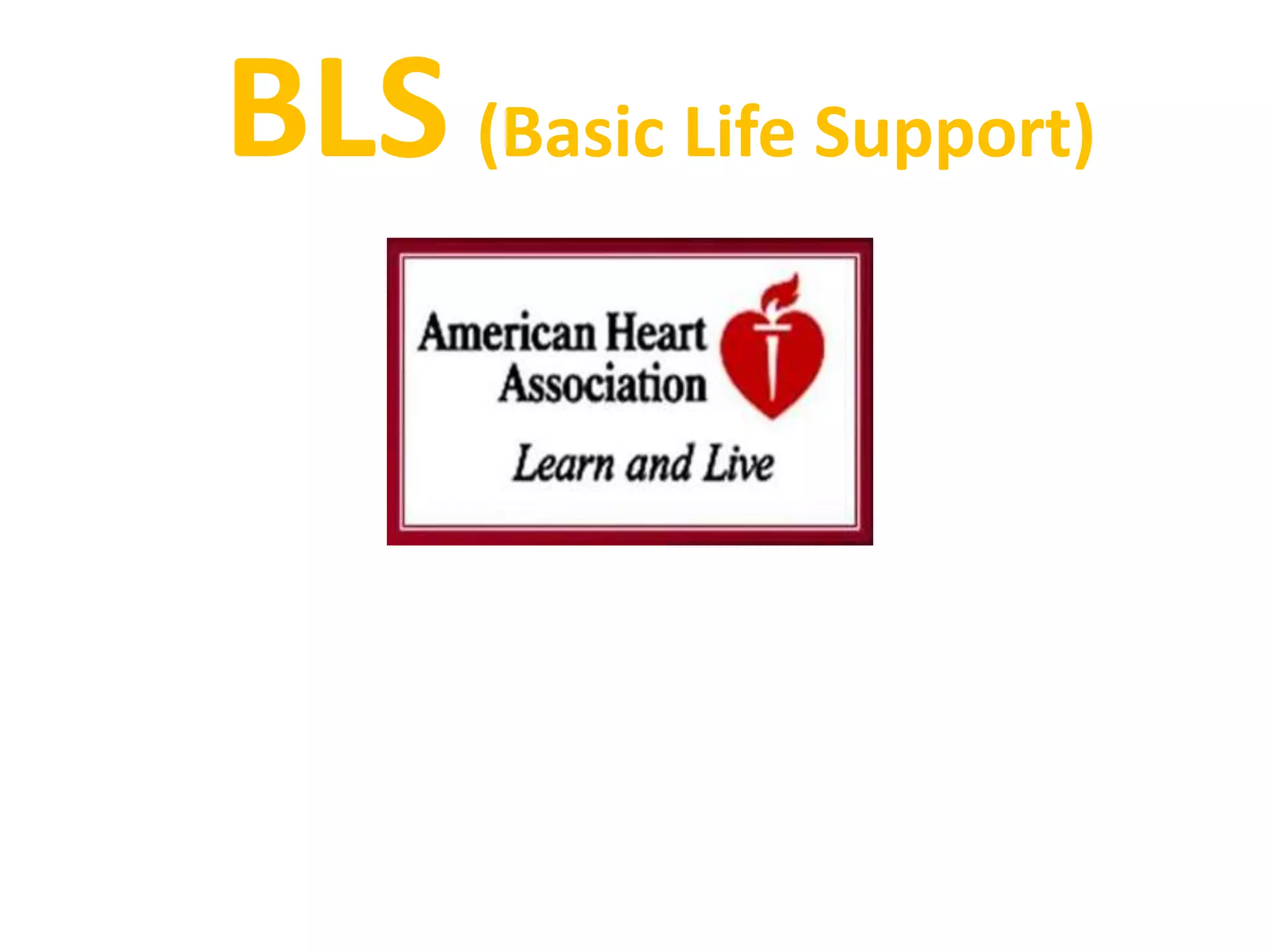 Basic and advanced life support(BLS)-1.pptx