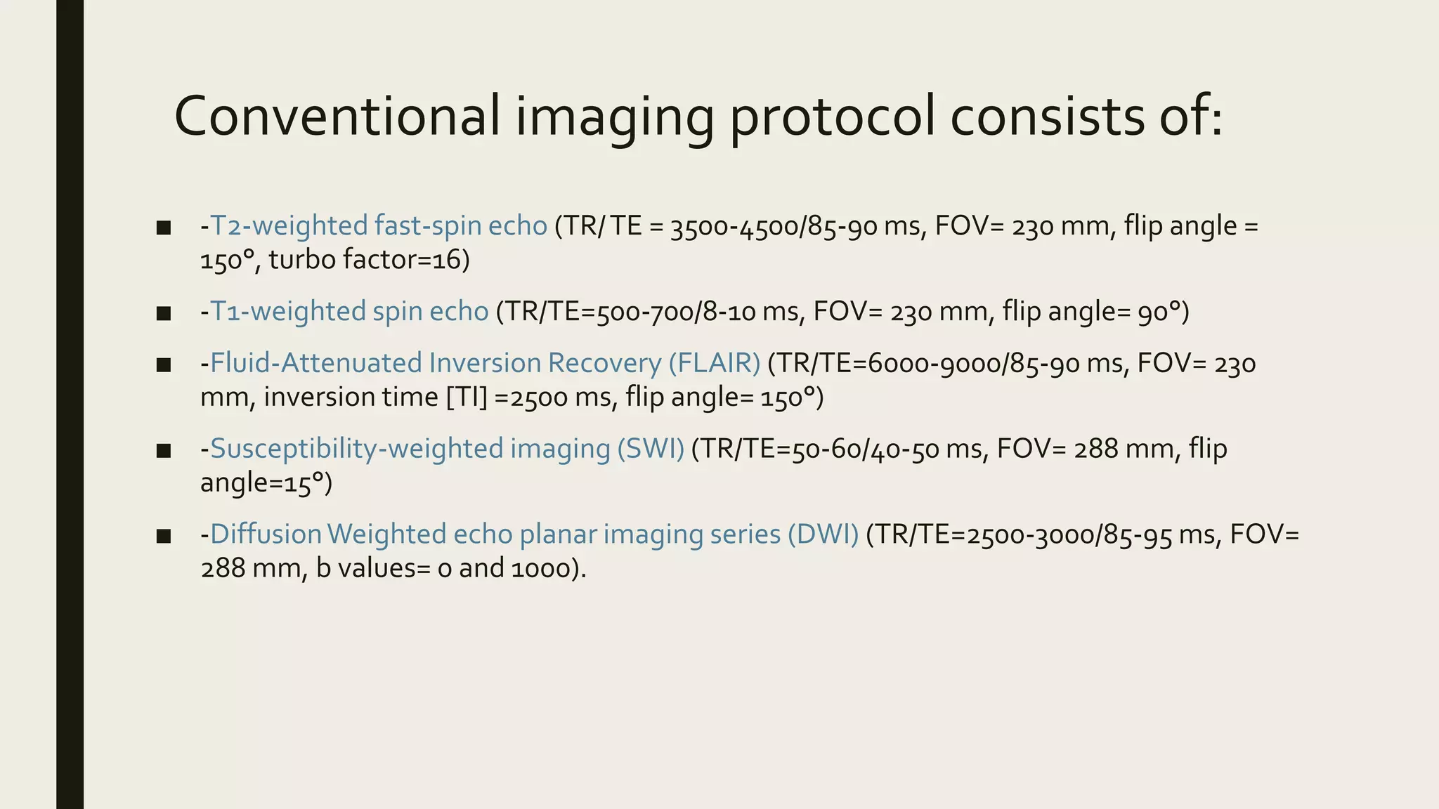 Basic and advanced mri imaging sequences in brain | PPTX