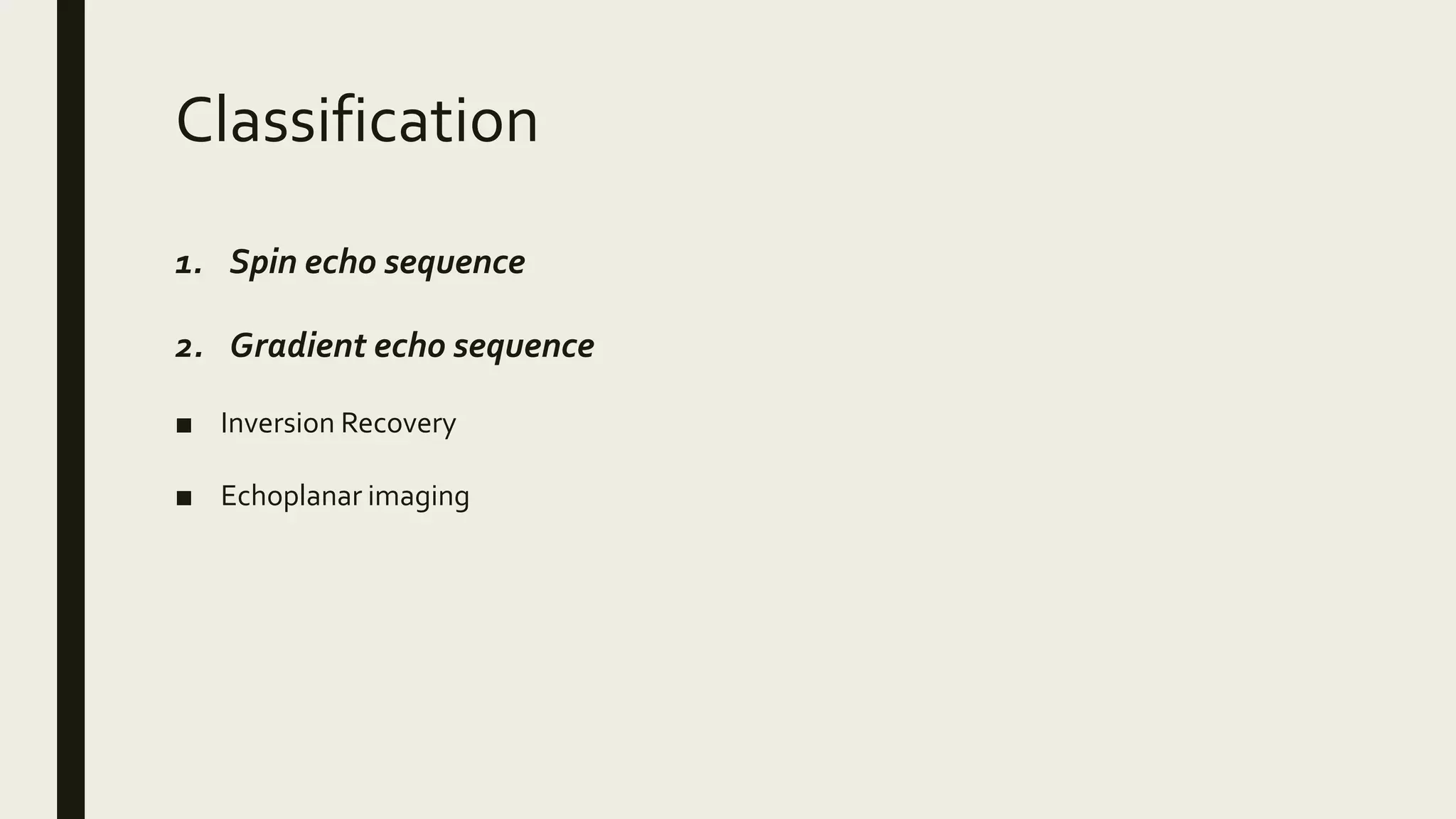 Basic and advanced mri imaging sequences in brain | PPTX