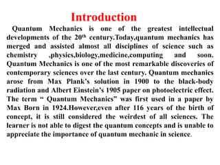 Basic and fundamental of quantum mechanics (Theory) | PPTX