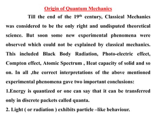 Basic and fundamental of quantum mechanics (Theory) | PPTX