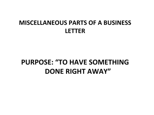 Basic and miscellaneous parts of business letter | PPT