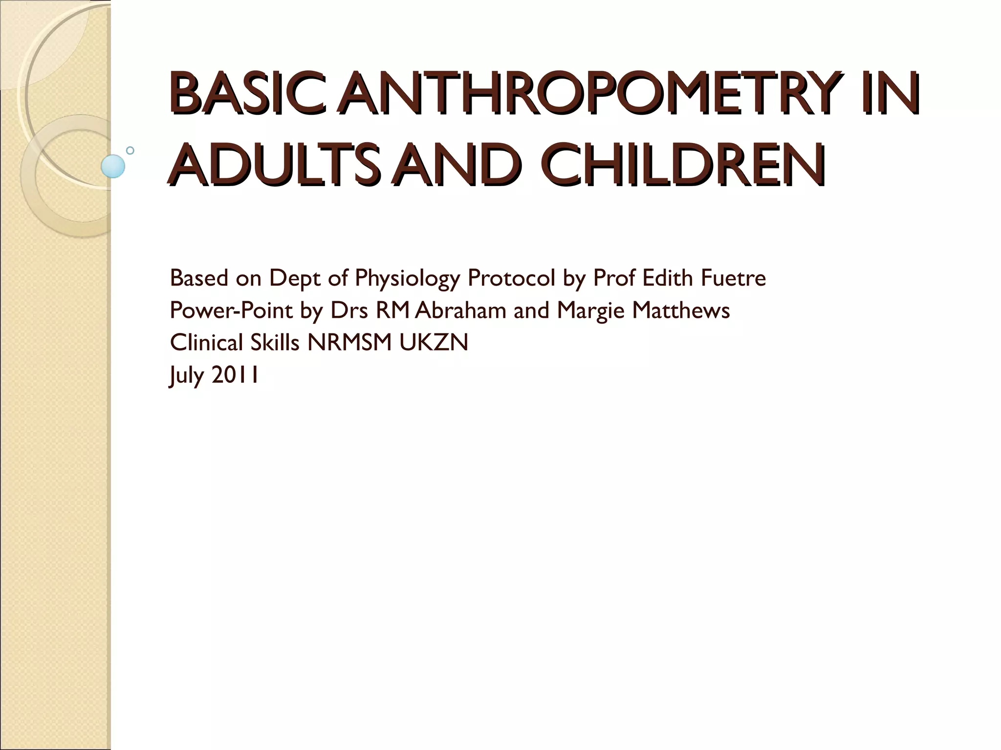 Basic anthropometry ppt. | PPT