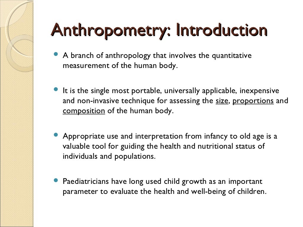 Basic anthropometry ppt.