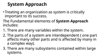 BASIC APPROACHES OF ORGANIZATIONAL Behaviour.pptx