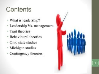 Basic approaches to leadership slides pptx | PPT