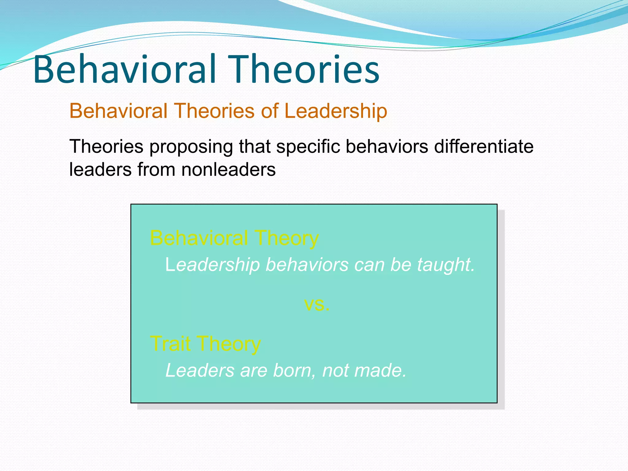 Basic approaches to leadership mz 03 | PPTX