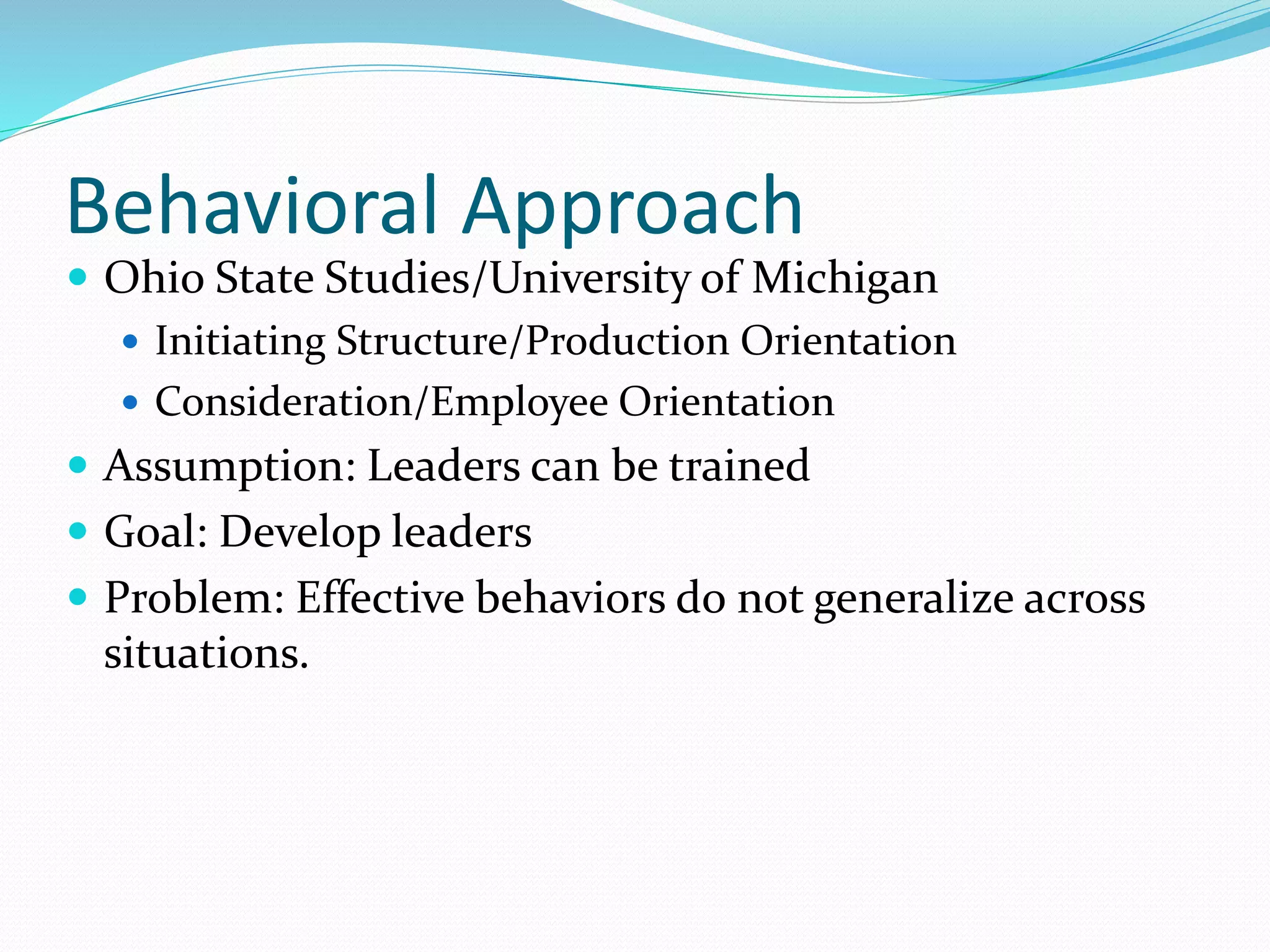 Basic approaches to leadership mz 03 | PPTX