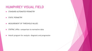 Basic approach on hvf | PPTX