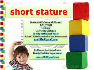 Basic approach on short stature in children | PPTX