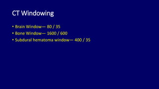 Basic approach to brain CT Dr. Muhammad Bin Zulfiqar | PPTX