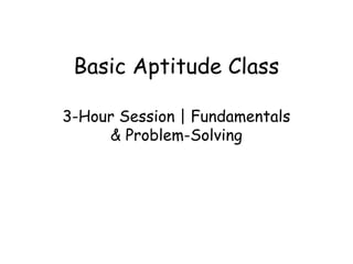 Basic Aptitude Class Quantitative aptitude | PPTX
