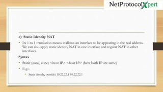 Basic ASA Configuration, NAT in ASA Firewall | PPTX