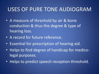 Pure Tone Audiometry | PPTX
